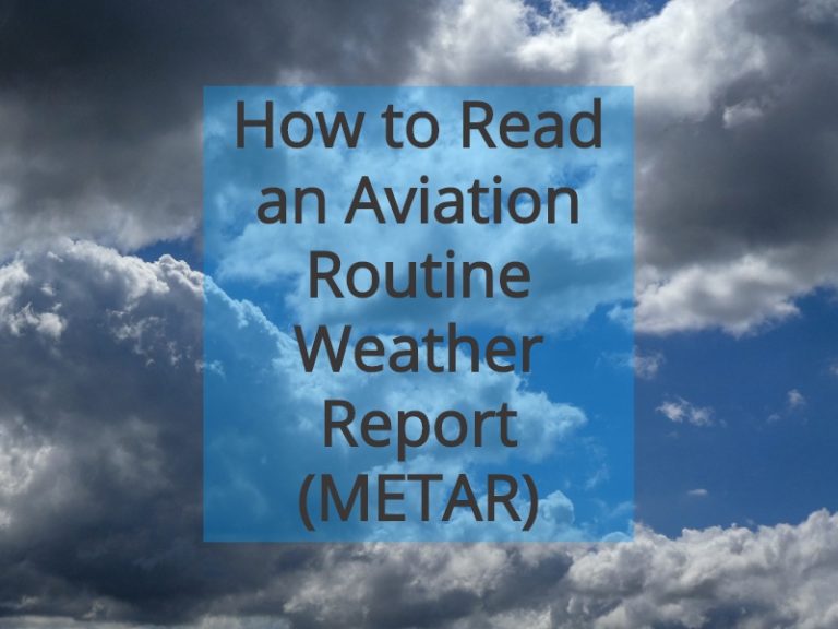 How to Read An Aviation Routine Weather (METAR) Report